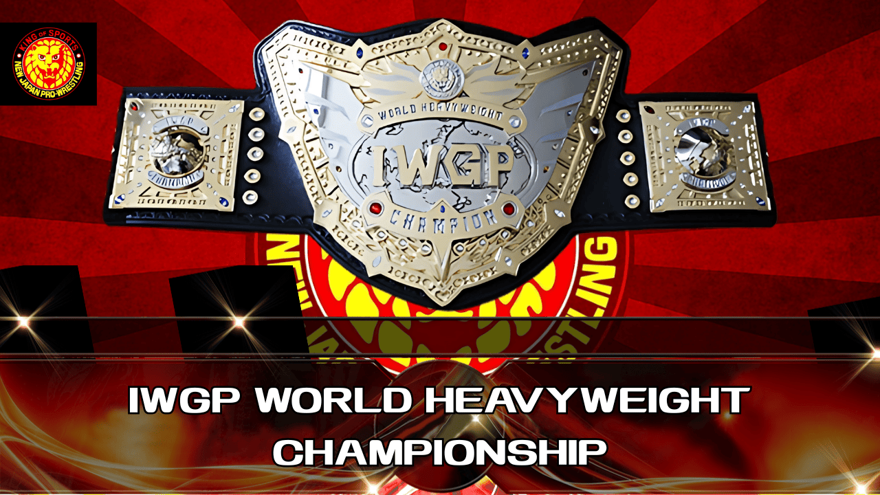 IWGP World Heavyweight Championship - ALL YOUR WRESTLING