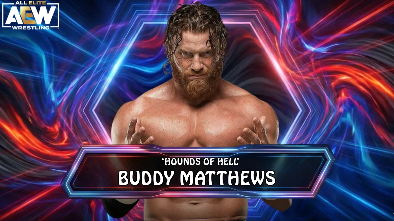 BUDDY MATTHEWS - ALL YOUR WRESTLING