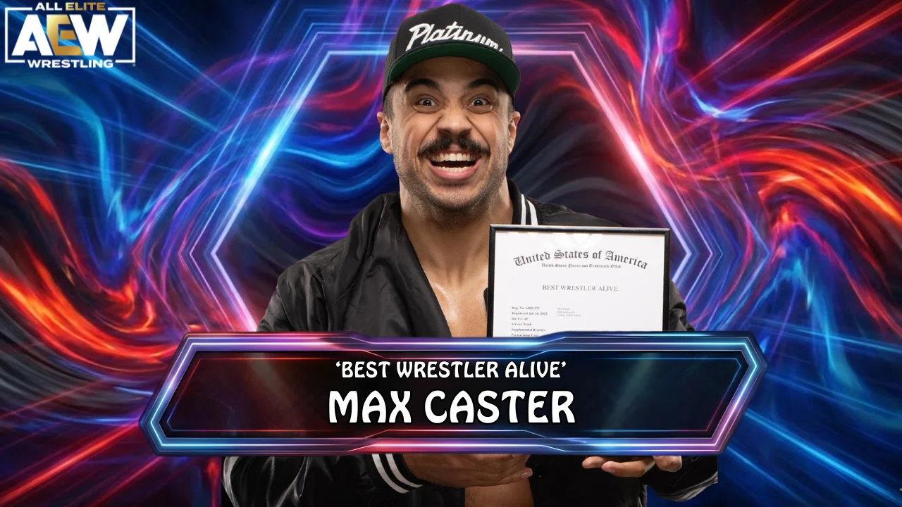 MAX CASTER - ALL YOUR WRESTLING